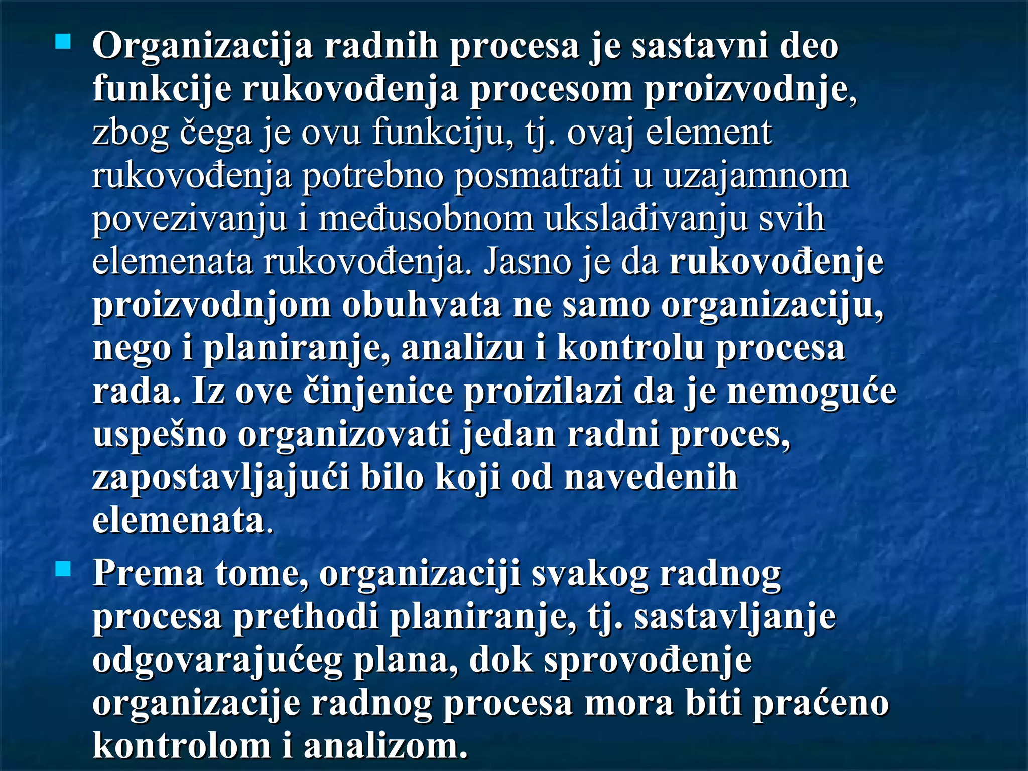 Organizacija procesa rada | PPT