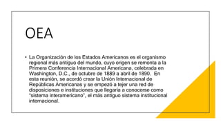 ORGANIZACIÓN DE ESTADOS AMERICANOS (1).pptx