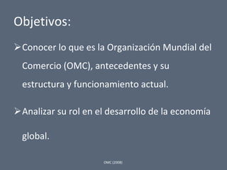 Organización Mundial Del Comercio | PPT