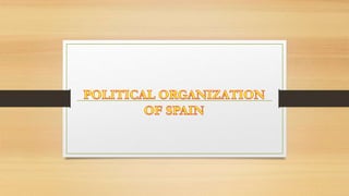 Political_system-Spain | PPTX