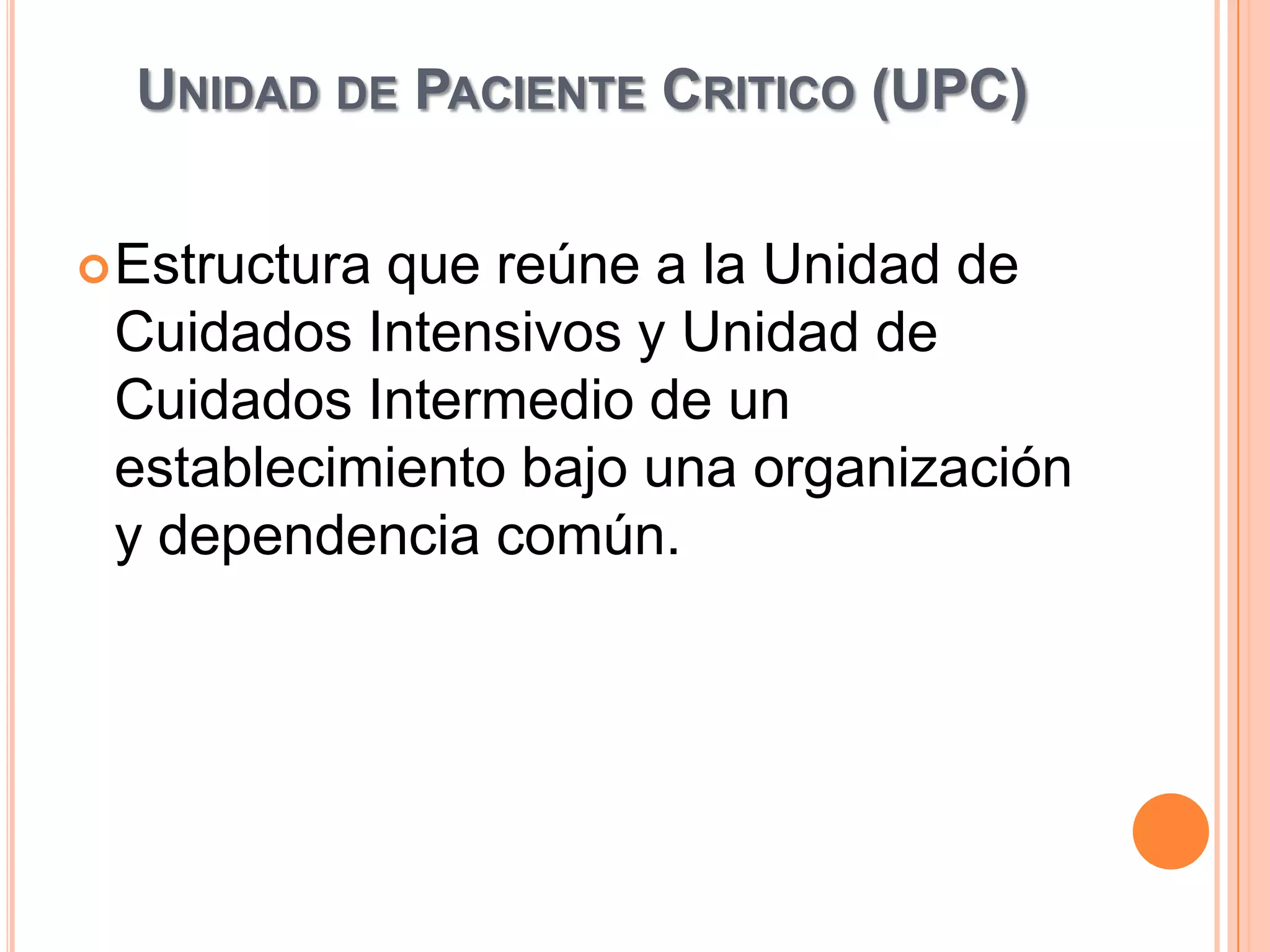 Organización y funcionamiento de las upc | PPTX