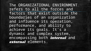 Organization Environment internal e.pptx