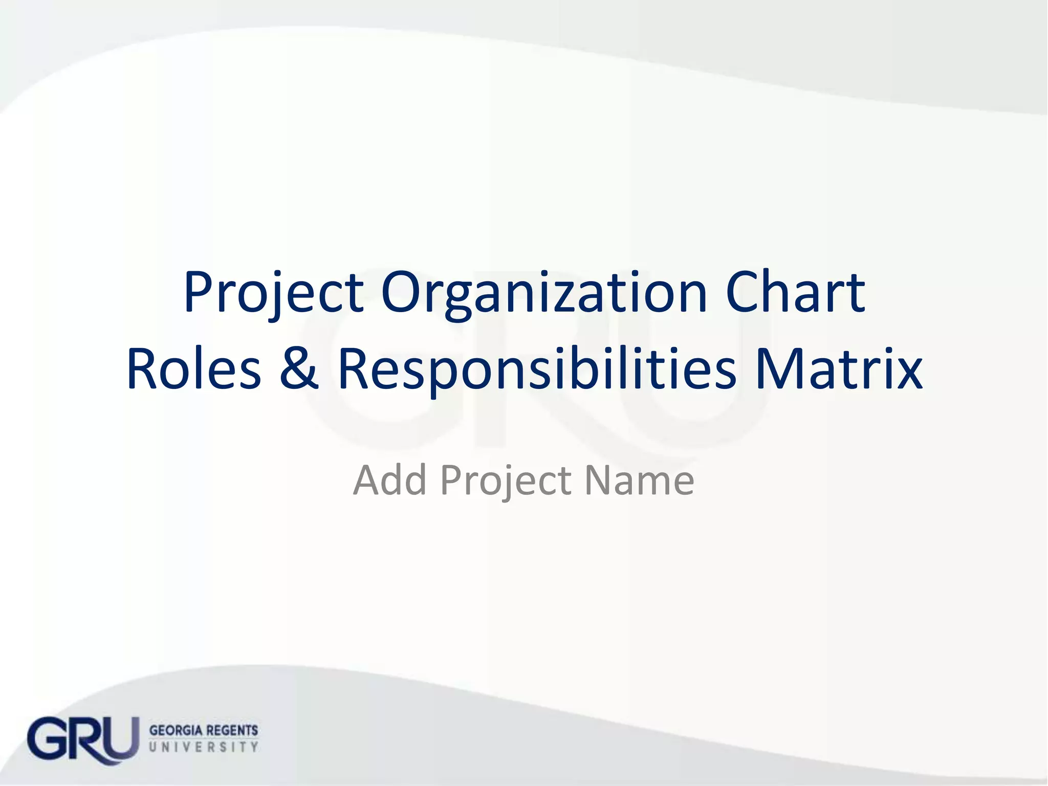 Organization Chart Roles & Responsibilities Matrix | PPTX