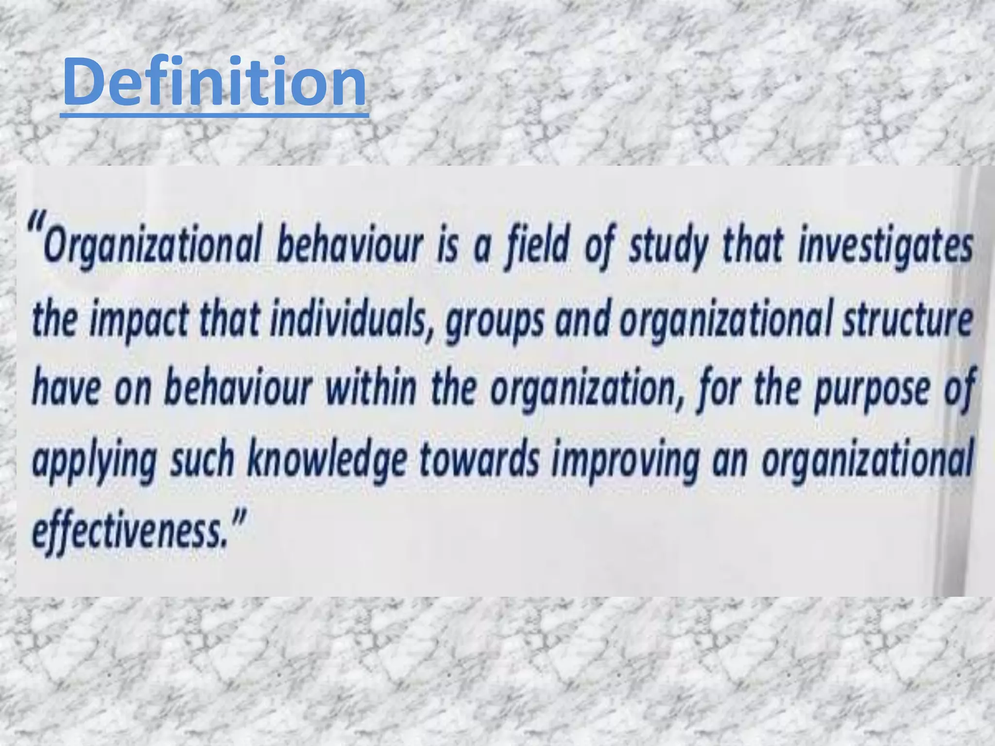 Organization behaviour | PPTX