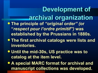 Organization of Archival Materials | PPT