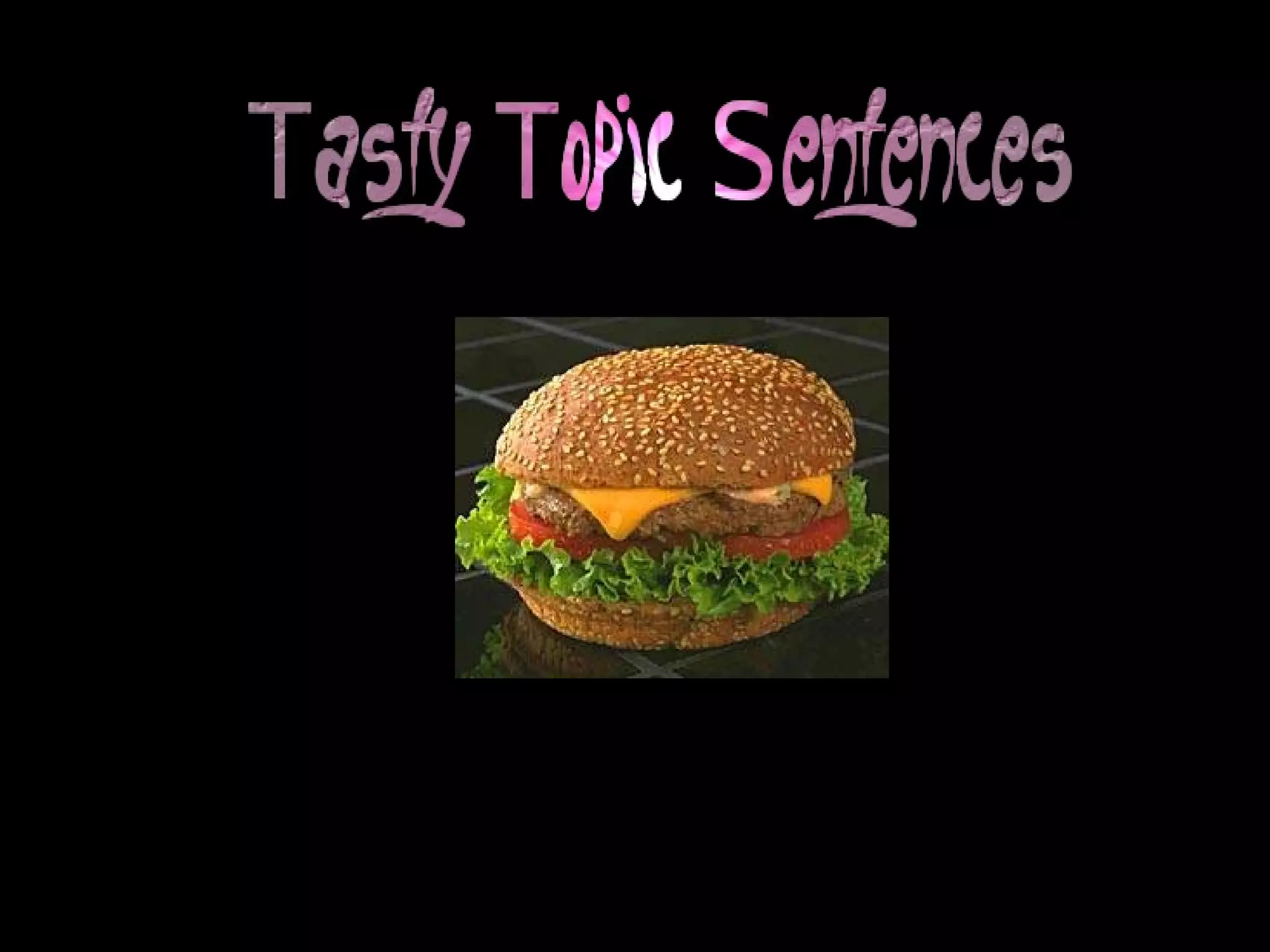 Organization Topic Sentences | PPT