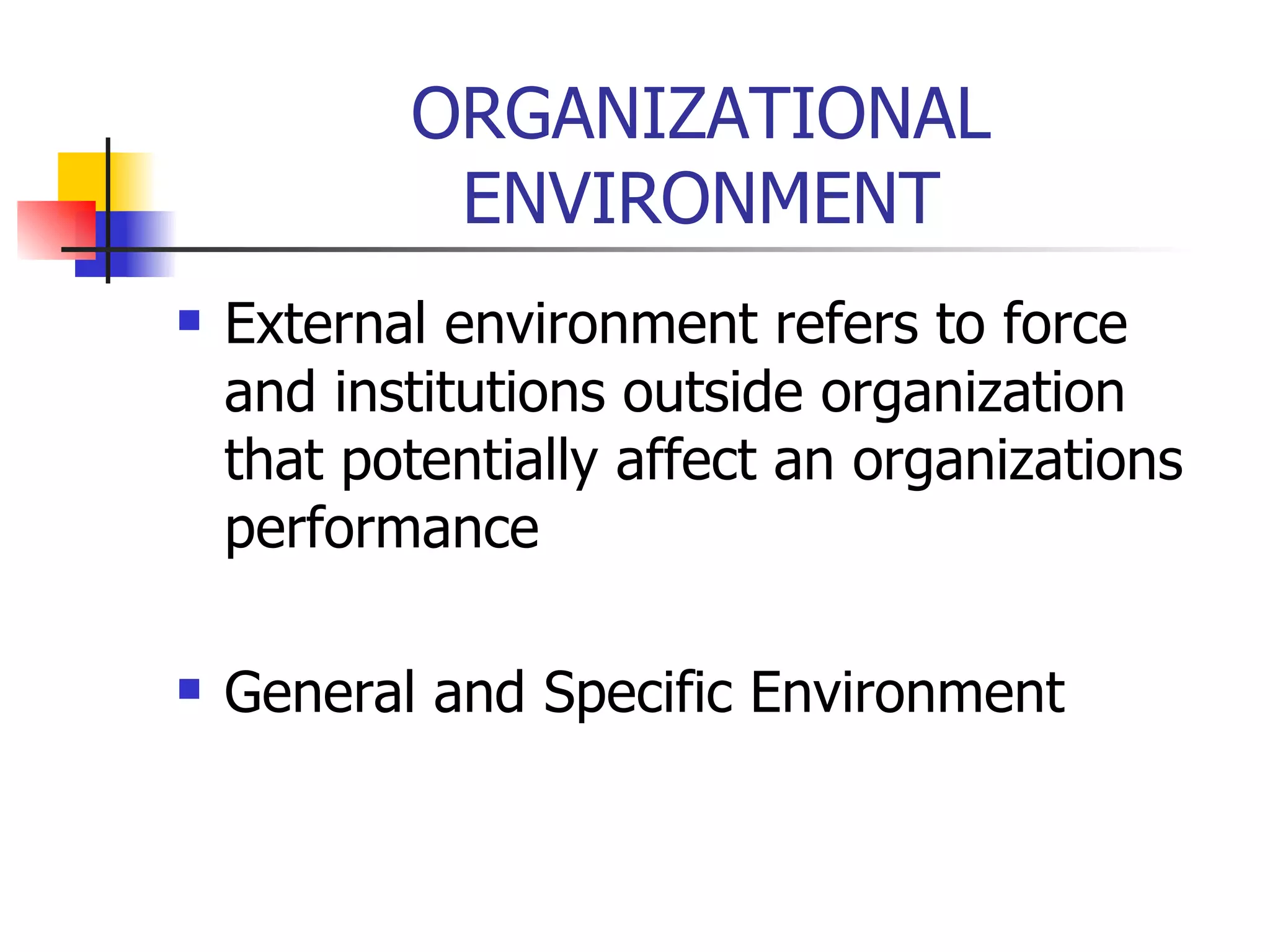 Organizational Environment | PPT