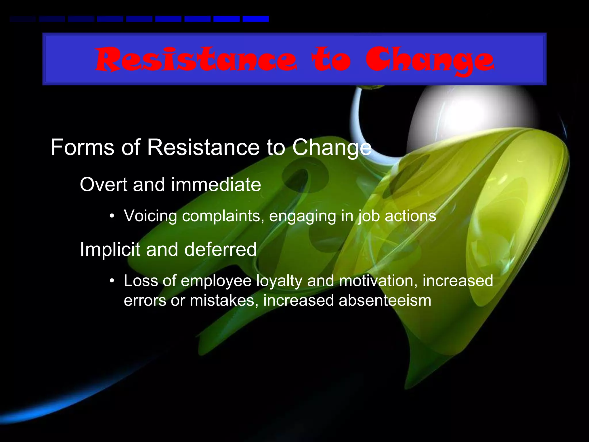Organizational Change resistance | PPSX
