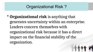 ORGANIZATIONAL-RISK-ASSESSMENT.pptxREPORT-group2.pptx