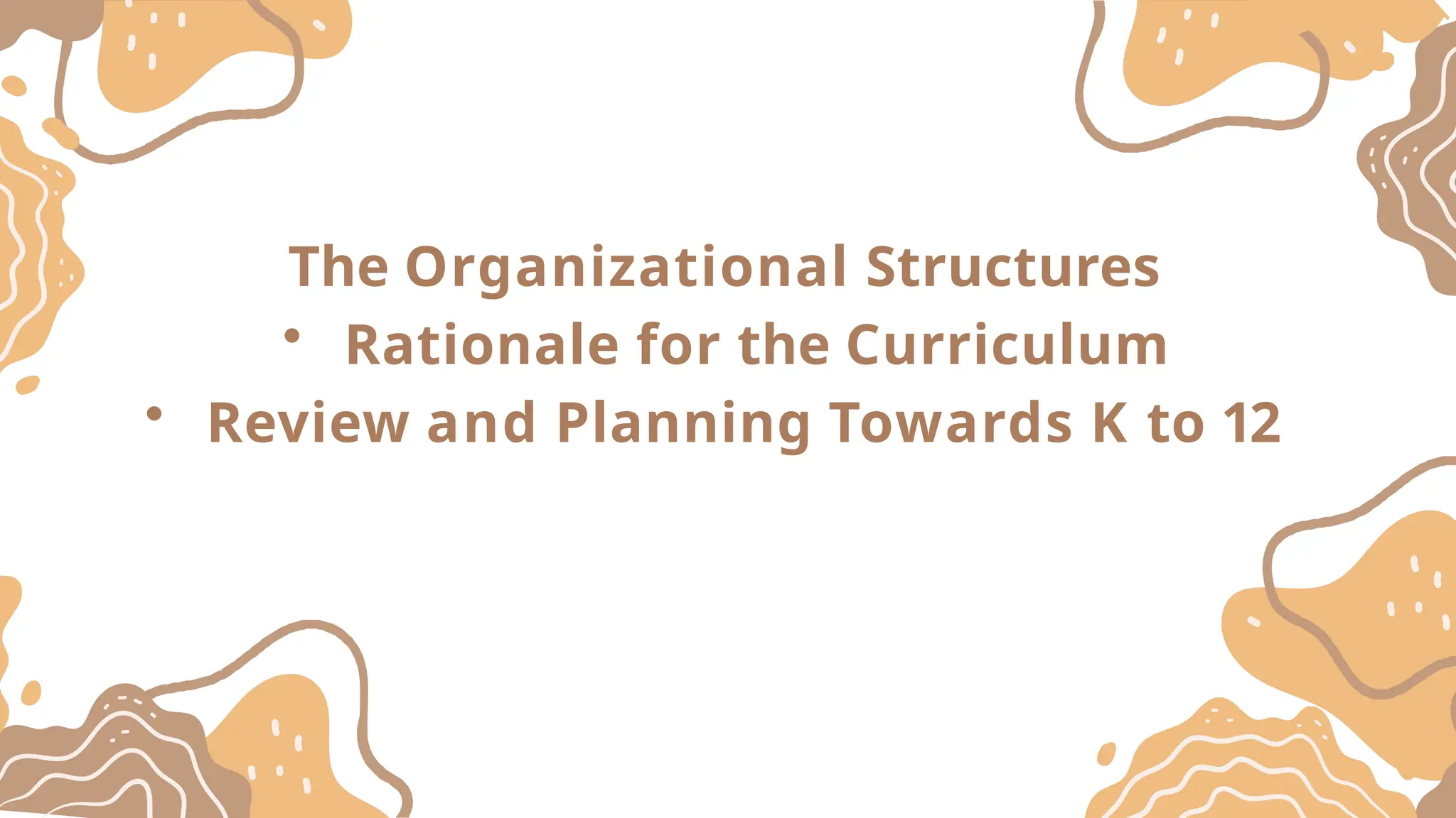 Organizational-Structure-of-Curriculum.pptx