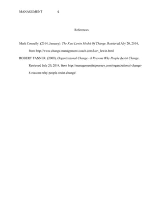 Organizational and Individual Causes of Resistance to Change (Essay ...