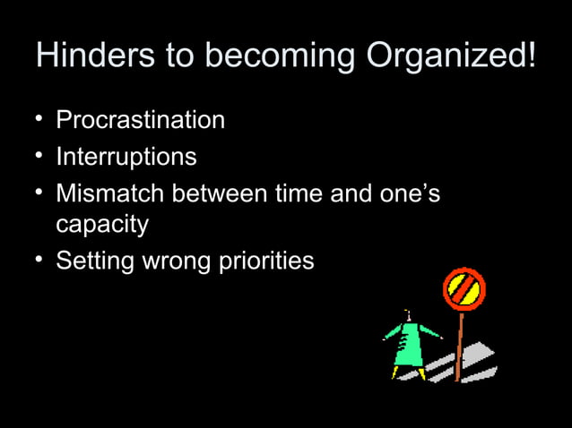 Organizational and Time Management Skills | PPT