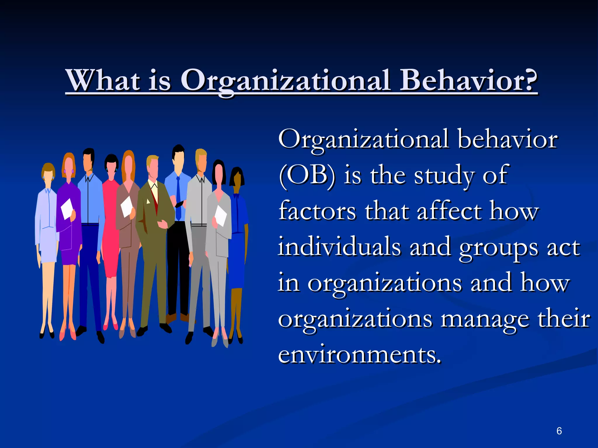 Organizational behavior | PPT