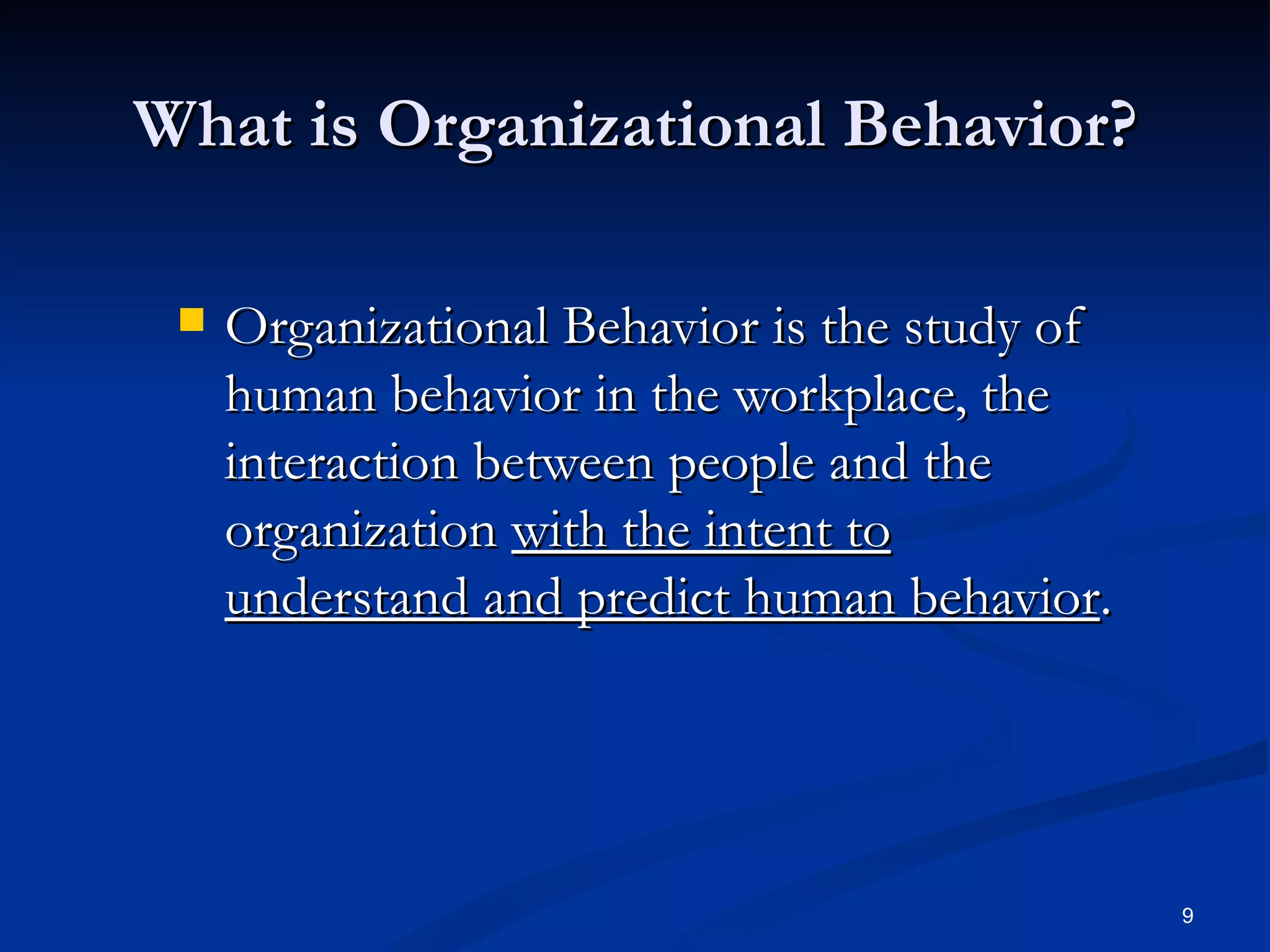 Organizational behavior | PPT