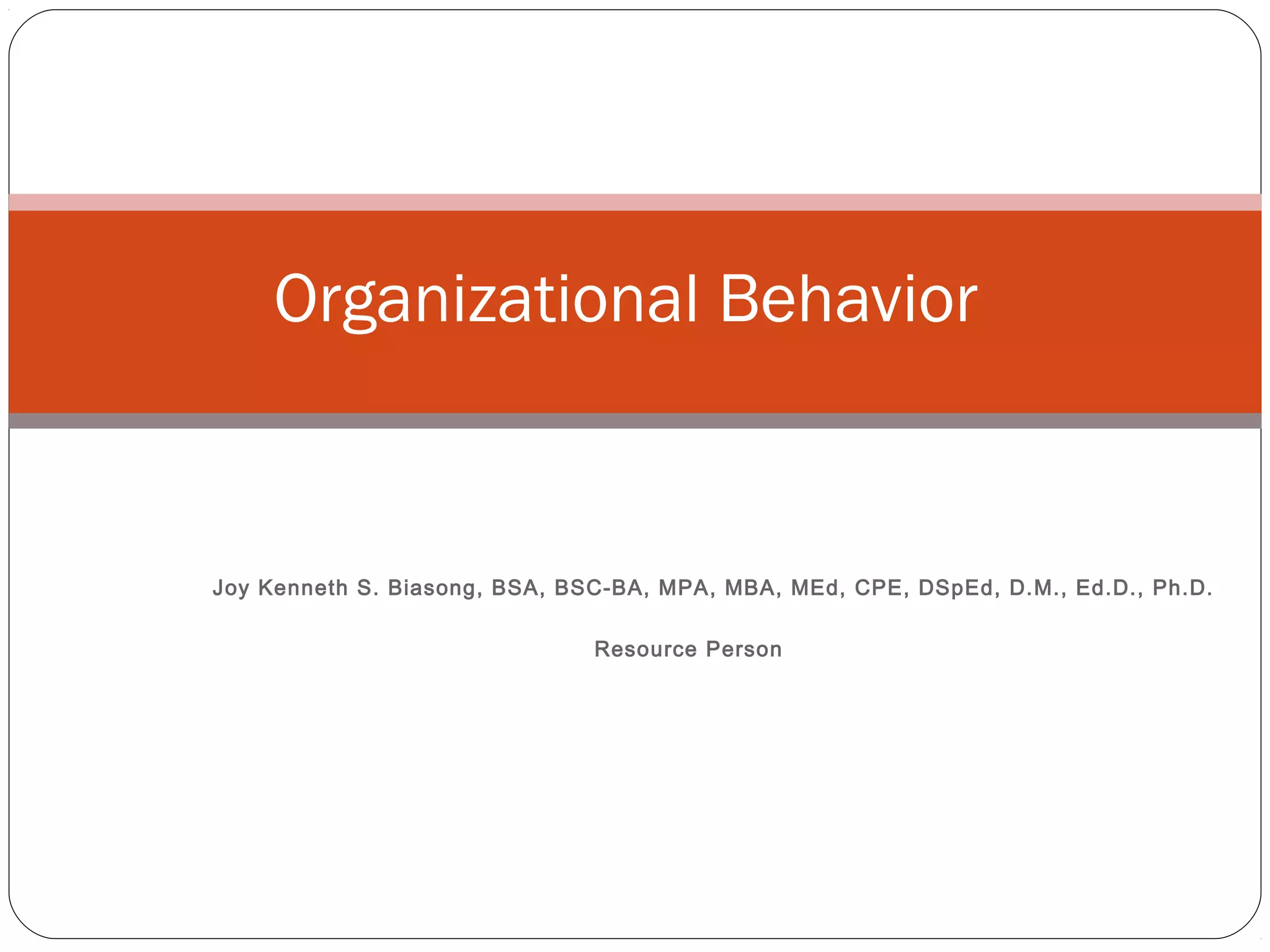 Organizational Behavior | PPT
