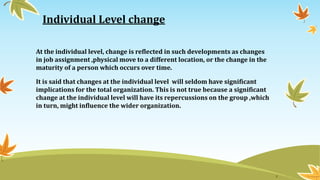 Organizational behavior -Change Management | PPTX