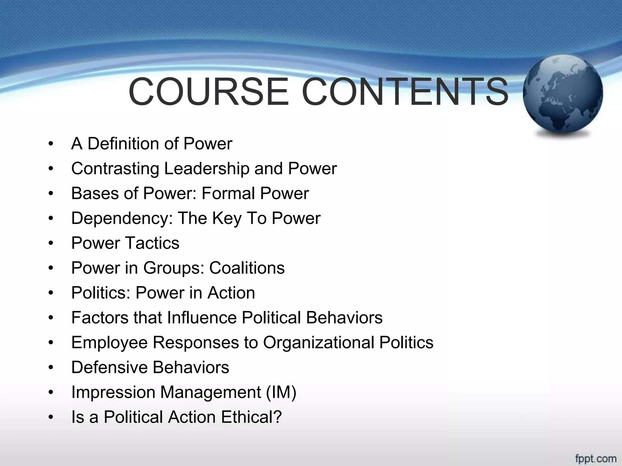 Organizational behavior Power and Politics slides pptx | PPTX