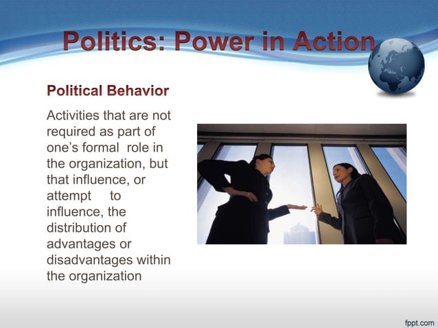 Organizational behavior Power and Politics slides pptx | PPTX
