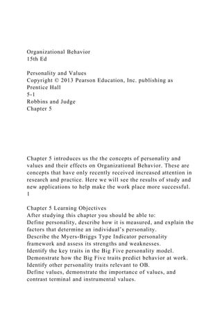 Organizational Behavior15th EdPersonality and ValuesCopy.docx