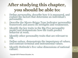 Organizational Behavior Chapter 4 Personality and Values | PPTX