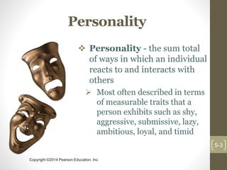 Organizational Behavior Chapter 4 Personality and Values | PPTX