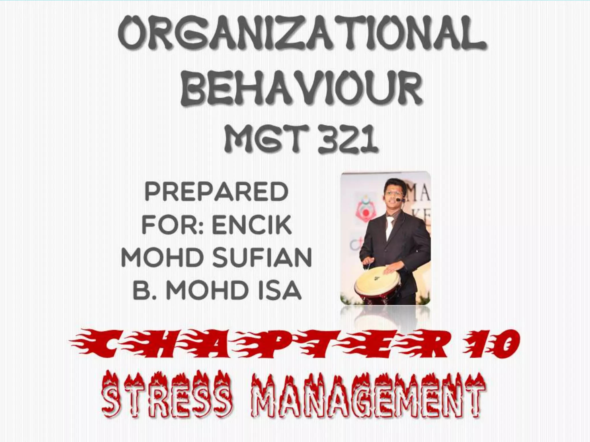 Organizational behaviour (Stress Management) | PPTX