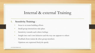 Organizational behaviour : Training & Development. | PPTX