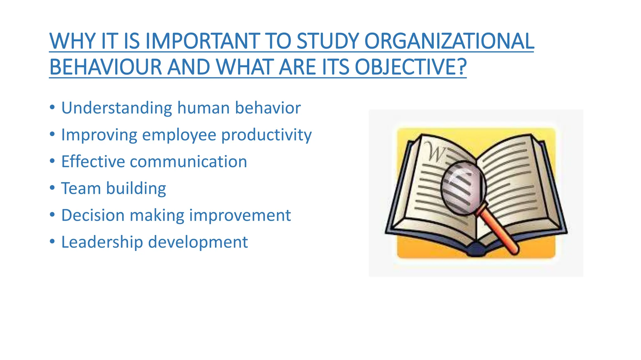 ORGANIZATIONAL BEHAVIOUR how to behave in an organization.pptx