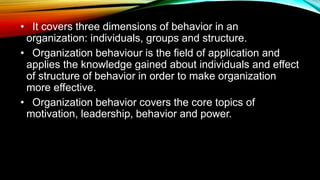 organizational behaviour and group dynamics.pptx