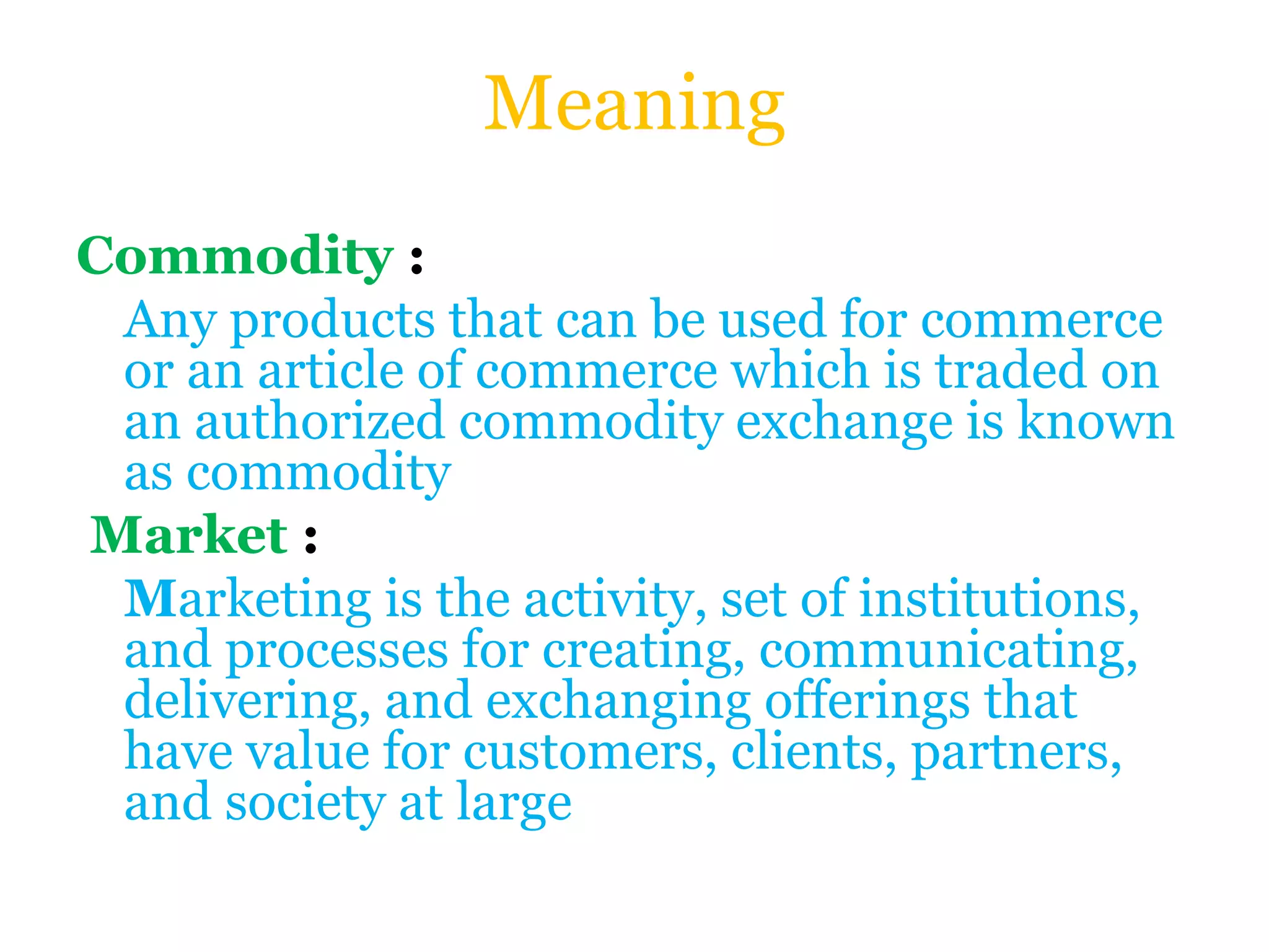 Commodity market power point presentation | PPTX
