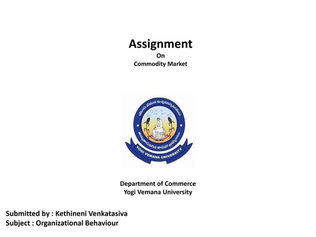 Commodity market power point presentation | PPTX | Commodities | Economy