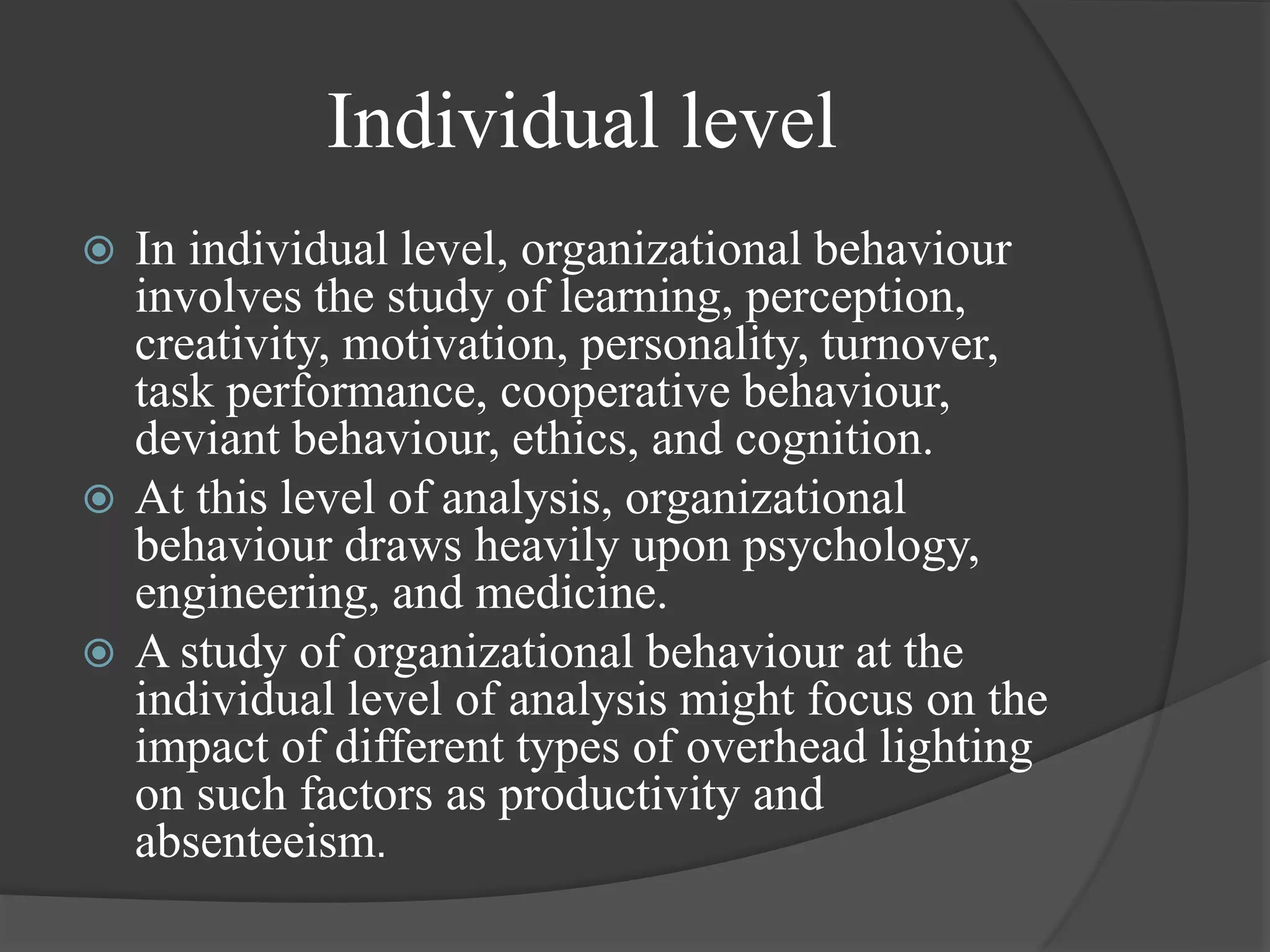 Organizational behavior its nature and importance | PPTX