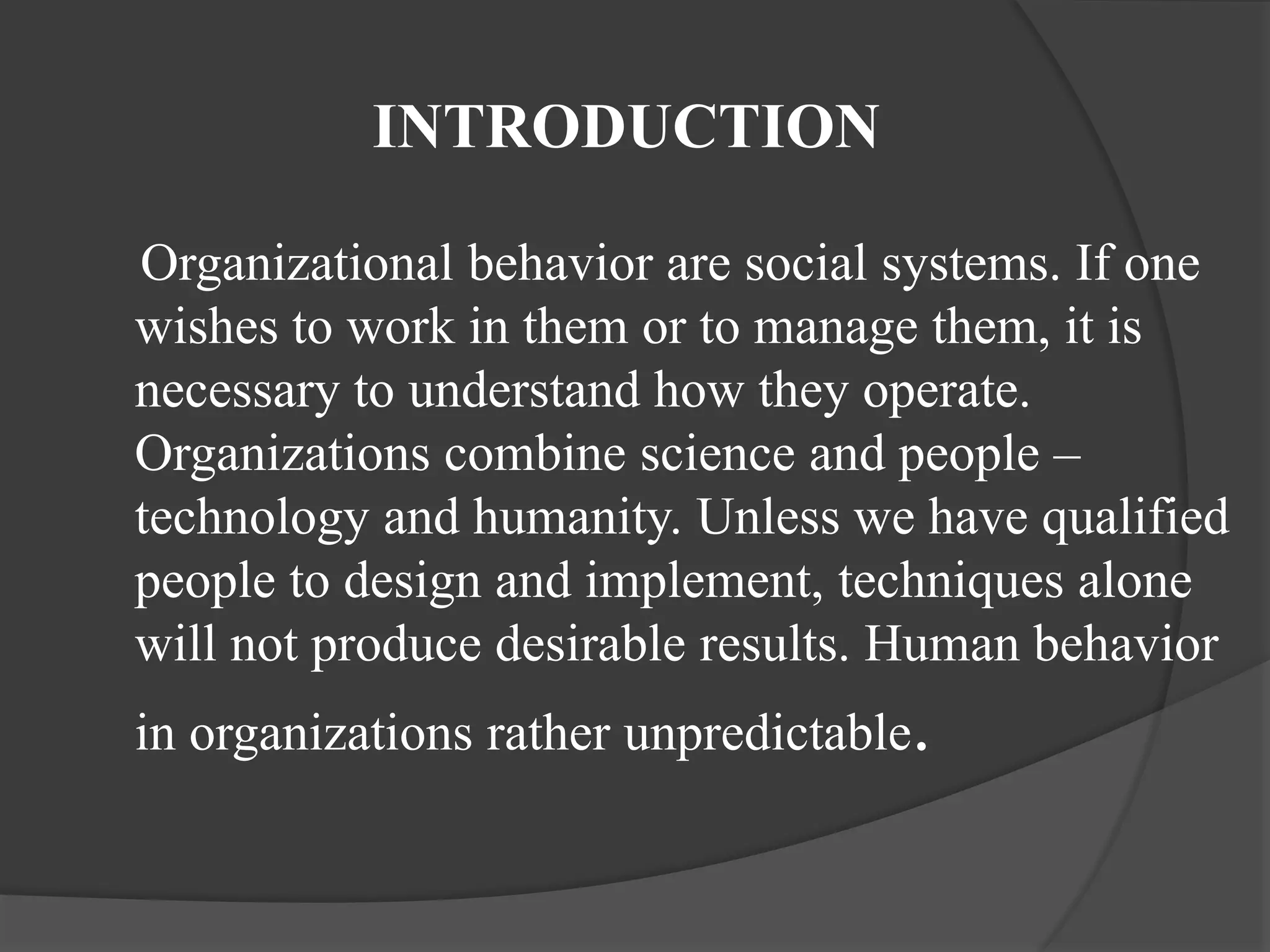 Organizational behavior its nature and importance | PPTX