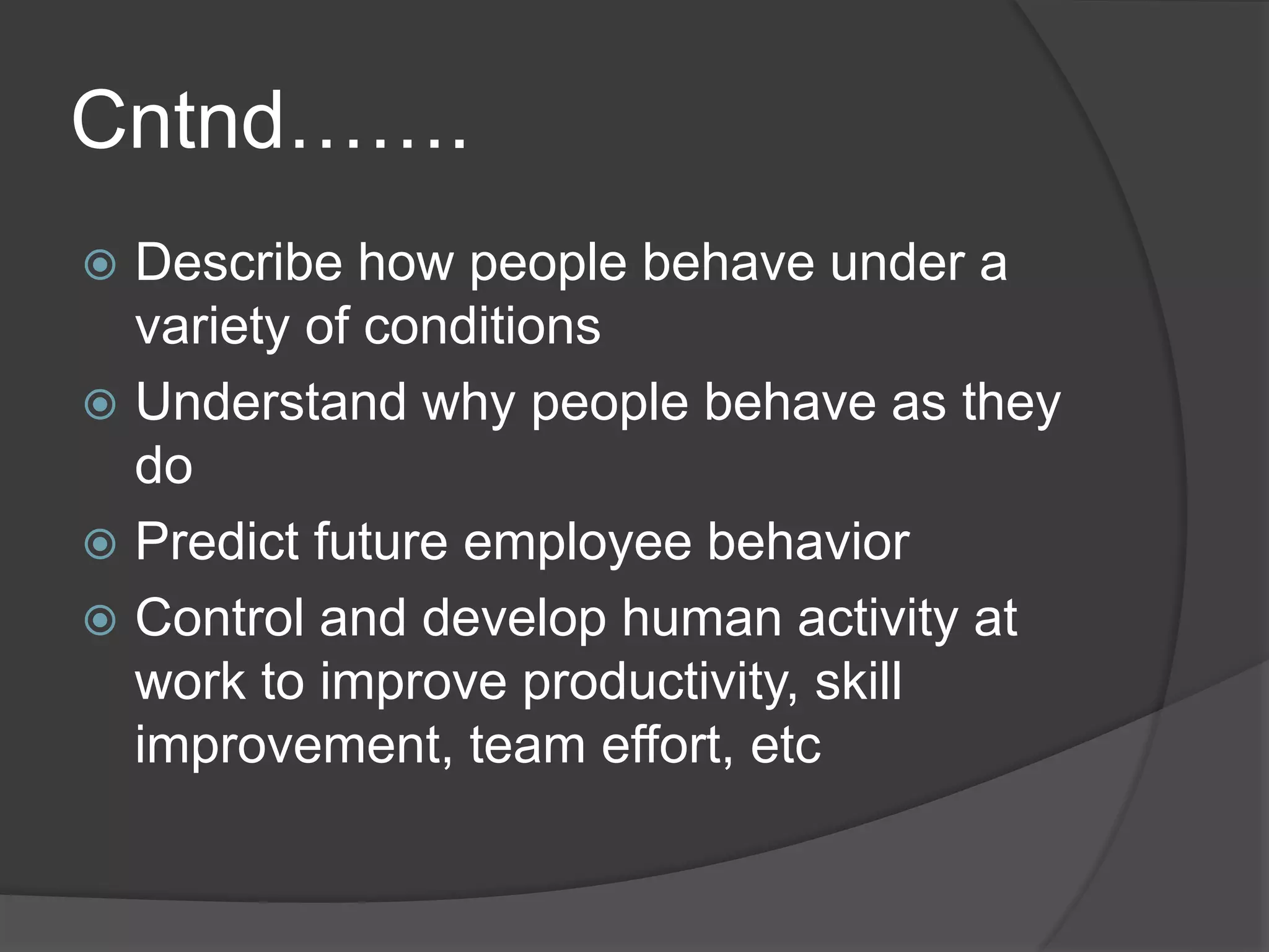 Organizational behavior its nature and importance | PPTX