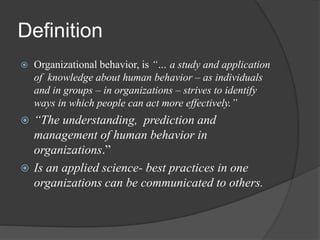 Organizational behavior its nature and importance | PPTX