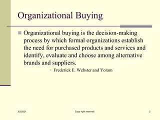 Organizational Buying Behavior | PPT