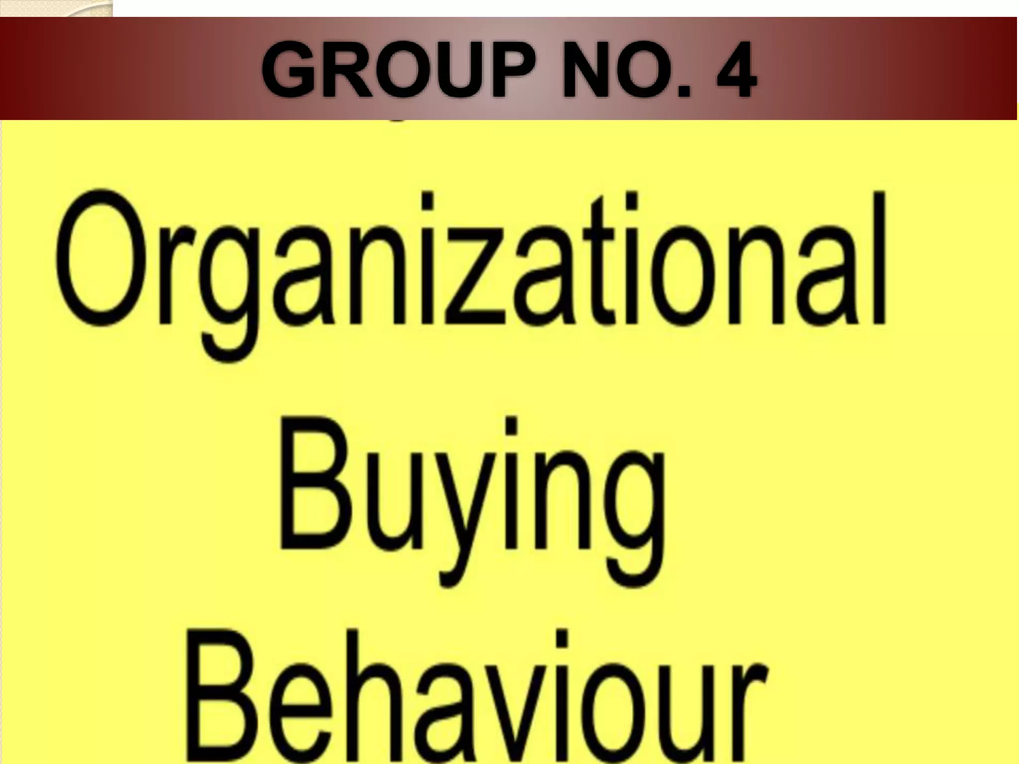 important Organizational buying behavior | PPTX