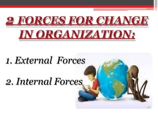 Presentation on Organizational change and organizational development | PPTX