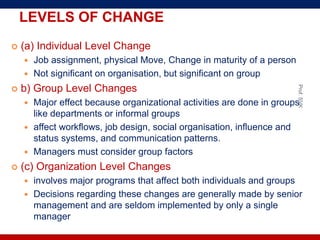 Organizational change- Organizational behavior | PPTX