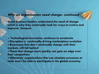 Organizational change making things different in organization | PPTX