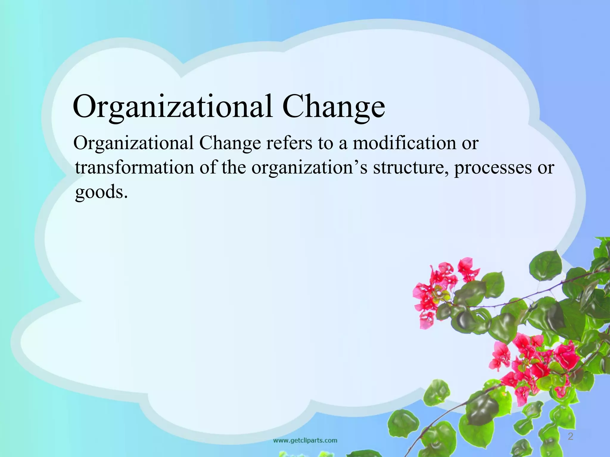 Organizational change & development | PPT