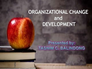 Organizational change development ppt | PPTX