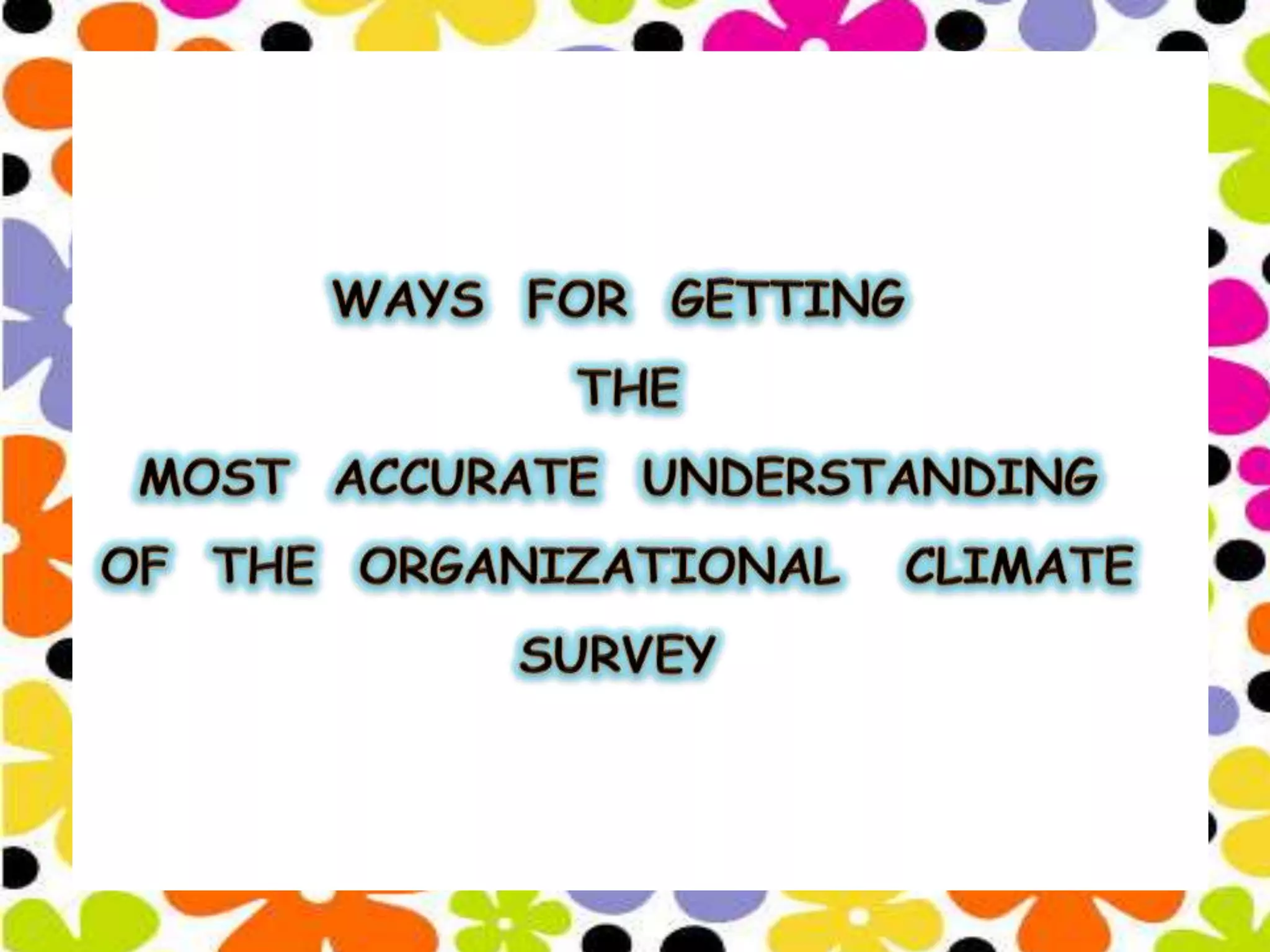 ORGANIZATIONAL CLIMATE.pptx