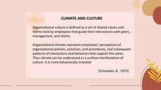 ORGANIZATIONAL CLIMATE-ORGANIZATION AND MANAGEMEMENT.pptx