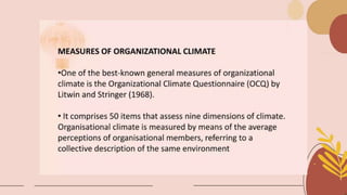 ORGANIZATIONAL CLIMATE-ORGANIZATION AND MANAGEMEMENT.pptx