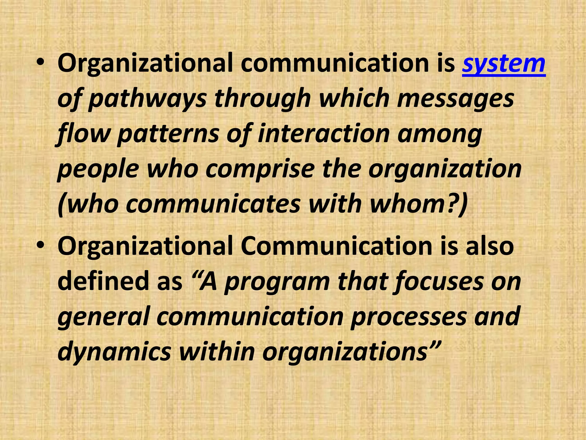 Organizational communication | PPTX