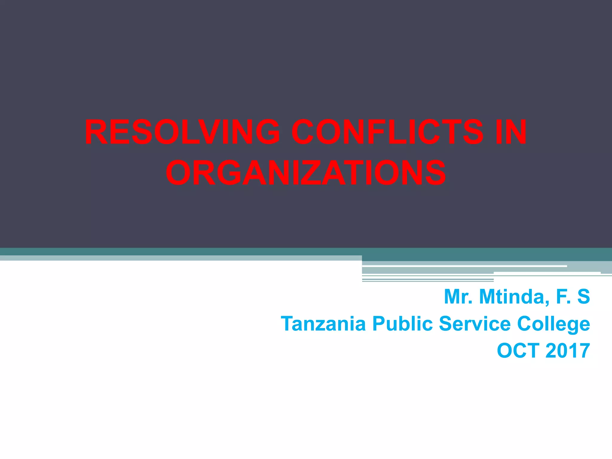 Resolving Organizational conflicts | PPTX