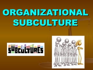 Organizational culture | PPT