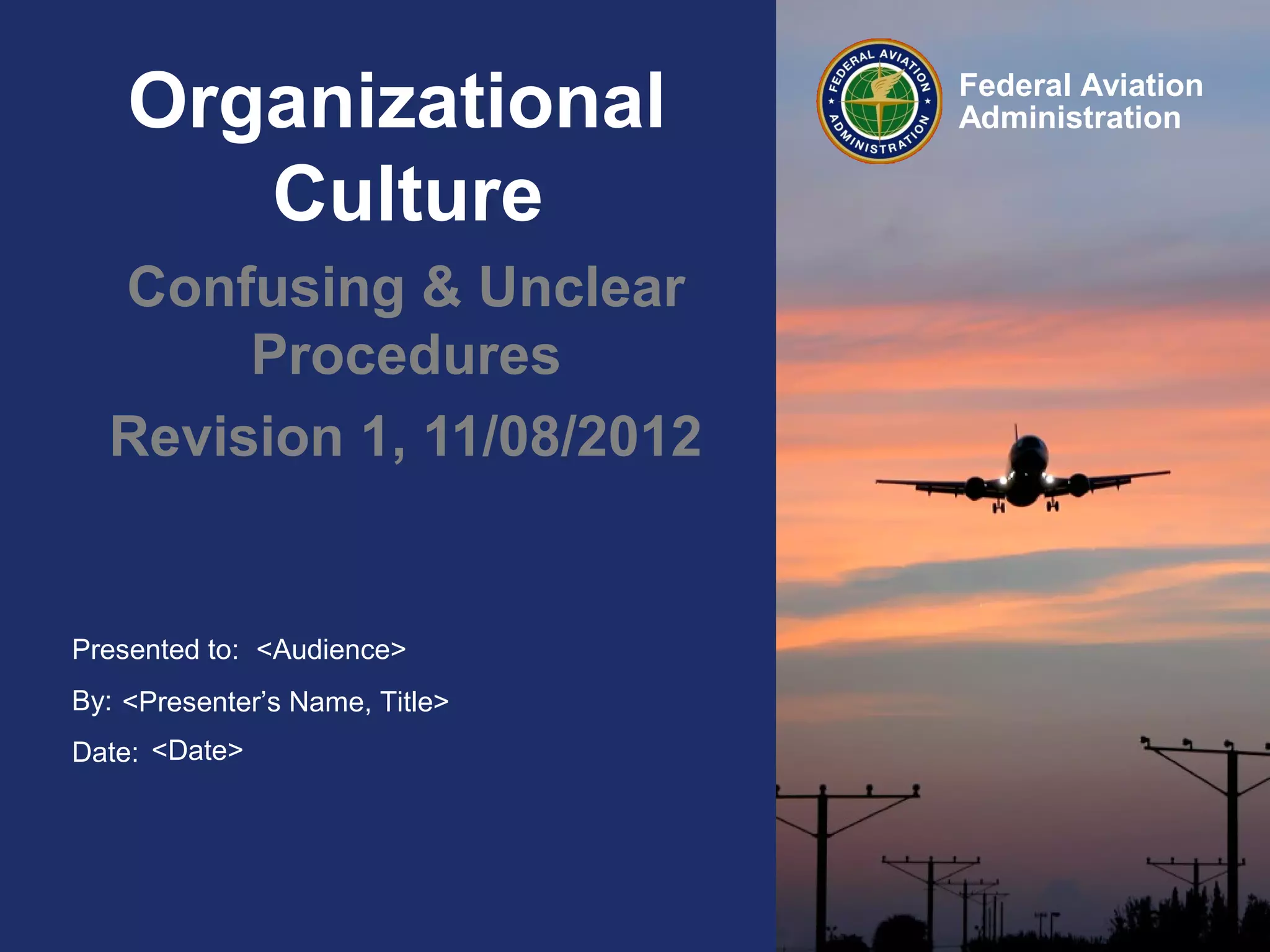 Organizational Culture - Confusing and Unclear Procedures | PPT