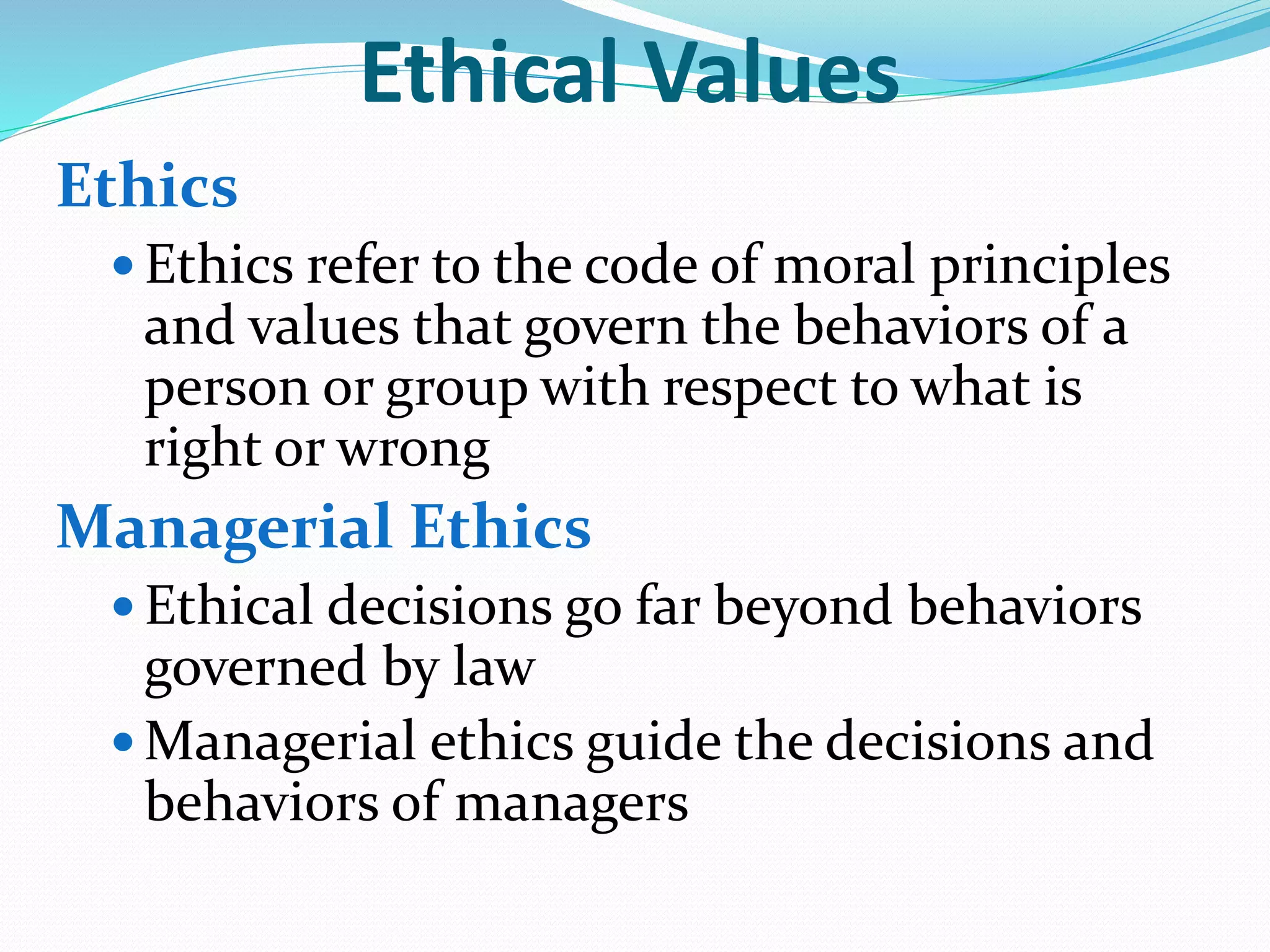 Organizational culture and ethical behavior | PPTX